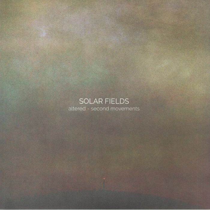 SOLAR FIELDS - Altered: Second Movements Vinyl at Juno Records.