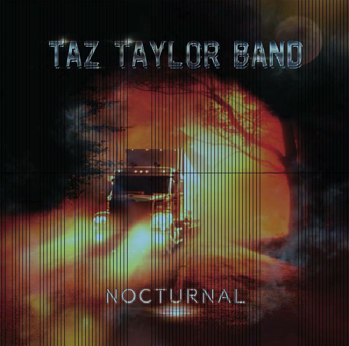 TAZ TAYLOR BAND - Nocturnal CD at Juno Records.