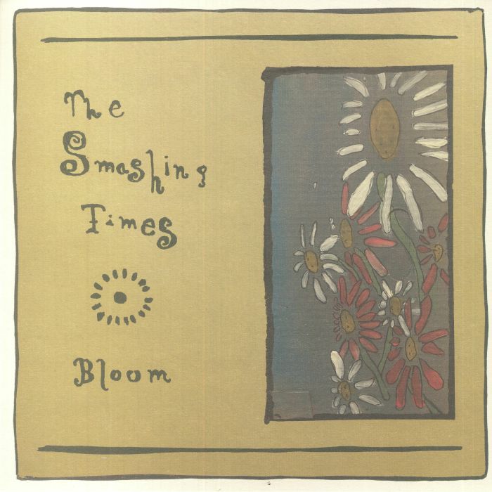 The SMASHING TIMES - Bloom Vinyl at Juno Records.