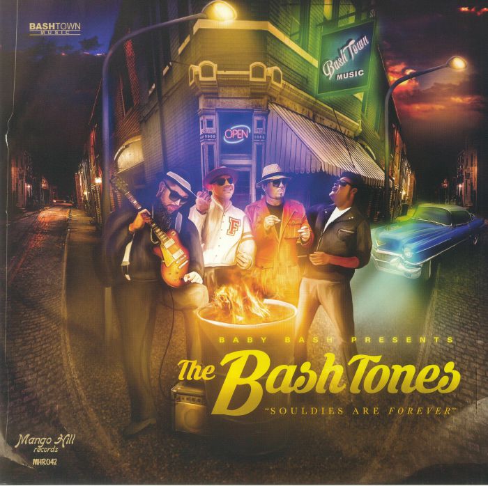 BABY BASH presents THE BASH TONES - Souldies Are Forever Vinyl at Juno ...