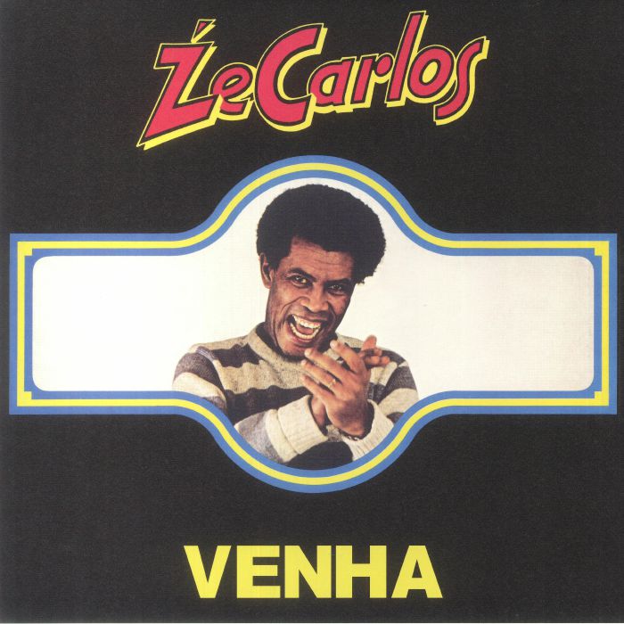 ZE CARLOS - Venha Vinyl at Juno Records.