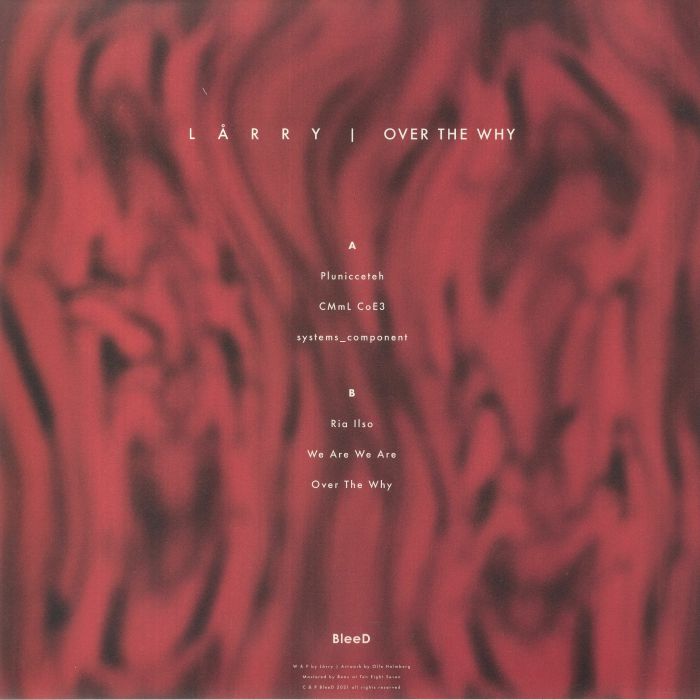 LARRY - Over The Why Vinyl at Juno Records.