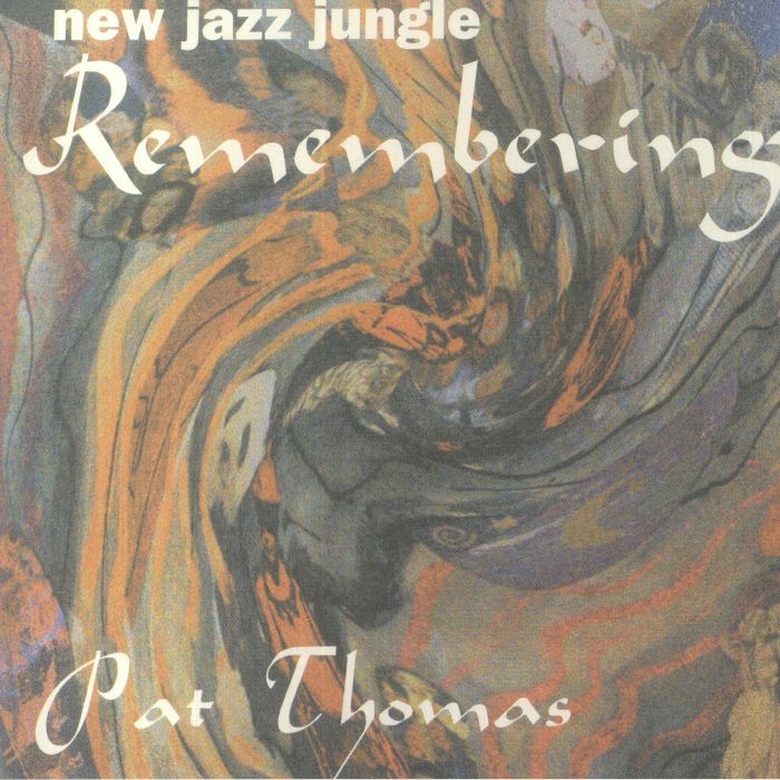 Pat THOMAS - New Jazz Jungle: Remembering (reissue) Vinyl at Juno Records.