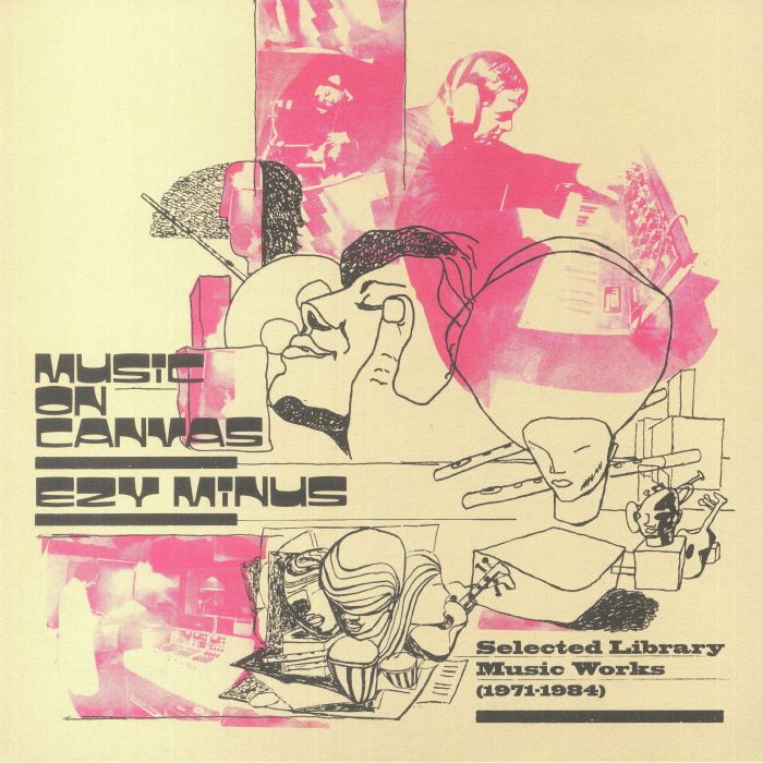 EZY MINUS - Music On Canvas: Selected Library Music Works 1971-1984 ...