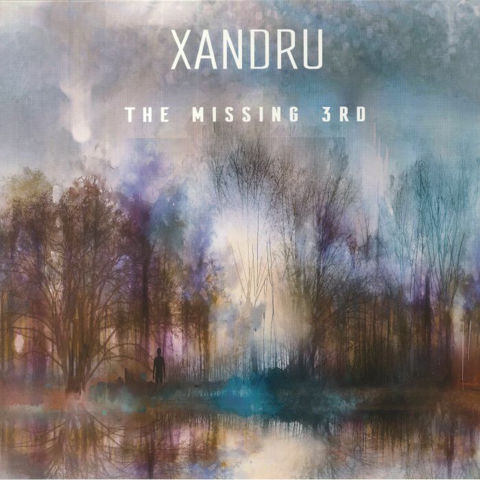 XANDRU - The Missing 3rd Vinyl at Juno Records.