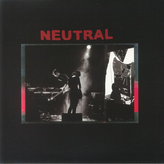 NEUTRAL - Neutral (reissue) Vinyl at Juno Records.