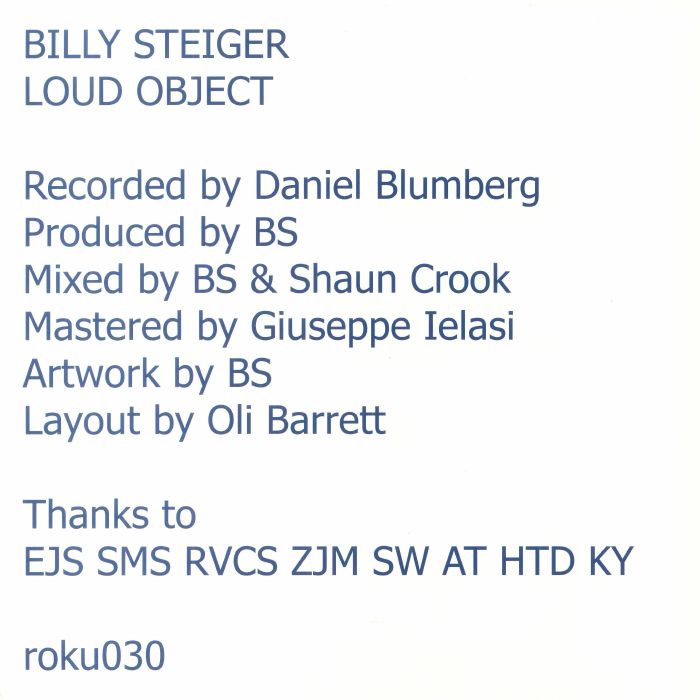 Billy STEIGER - Loud Object Vinyl at Juno Records.