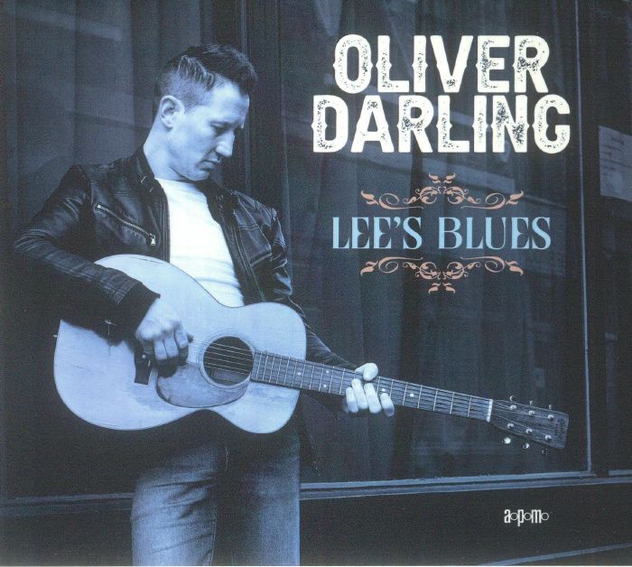 Oliver DARLING - Lee s Blues CD at Juno Records.