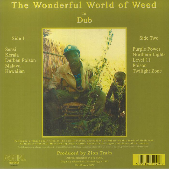 ZION TRAIN/THE TASSILLI PLAYERS - Wonderful World Of Weed in Dub ...