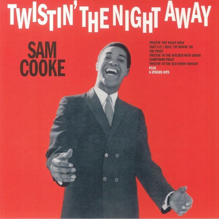 Sam COOKE - Twistin The Night Away (reissue) Vinyl at Juno Records.