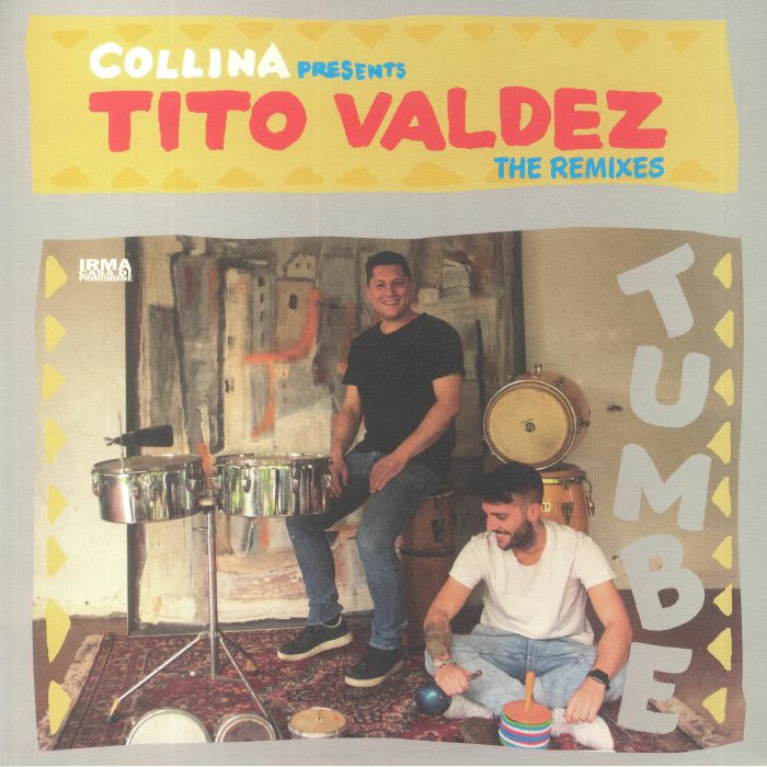 COLLINA presents TITO VALDEZ - Tumbe (The Remixes) Vinyl at Juno Records.
