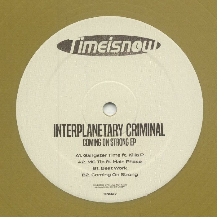 INTERPLANETARY CRIMINAL - Coming On Strong EP Vinyl at Juno Records.