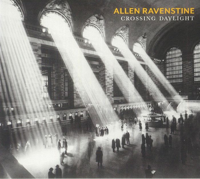 Allen RAVENSTINE - Crossing Daylight CD at Juno Records.