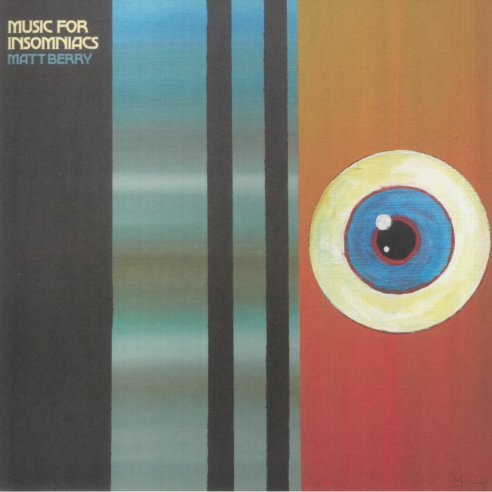 Matt BERRY - Music For Insomniacs (reissue) Vinyl at Juno Records.