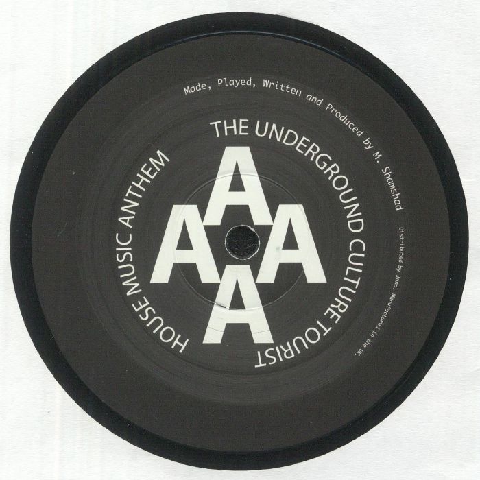 The UNDERGROUND CULTURE TOURIST - House Music Anthem Vinyl at Juno Records.
