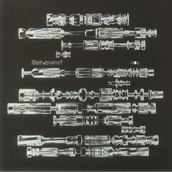 MELTYBRAINS? - You Vinyl at Juno Records.