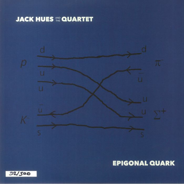 Jack HUES & THE QUARTET - Epigonal Quark Vinyl at Juno Records.