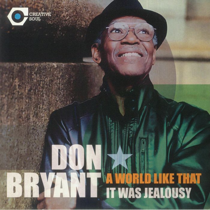 Don BRYANT - A World Like That Vinyl at Juno Records.