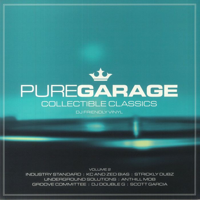 VARIOUS - Pure Garage Collectible Classics Volume 2 Vinyl at Juno Records.