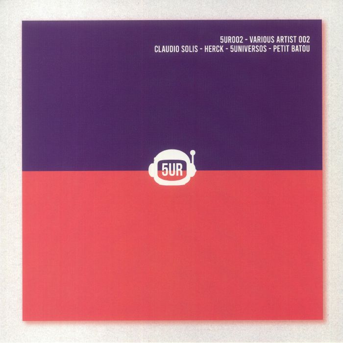 Claudio SOLIS/HERCK/5UNIVERSOS/PETIT BATOU - 5UR 002 Vinyl at Juno Records.