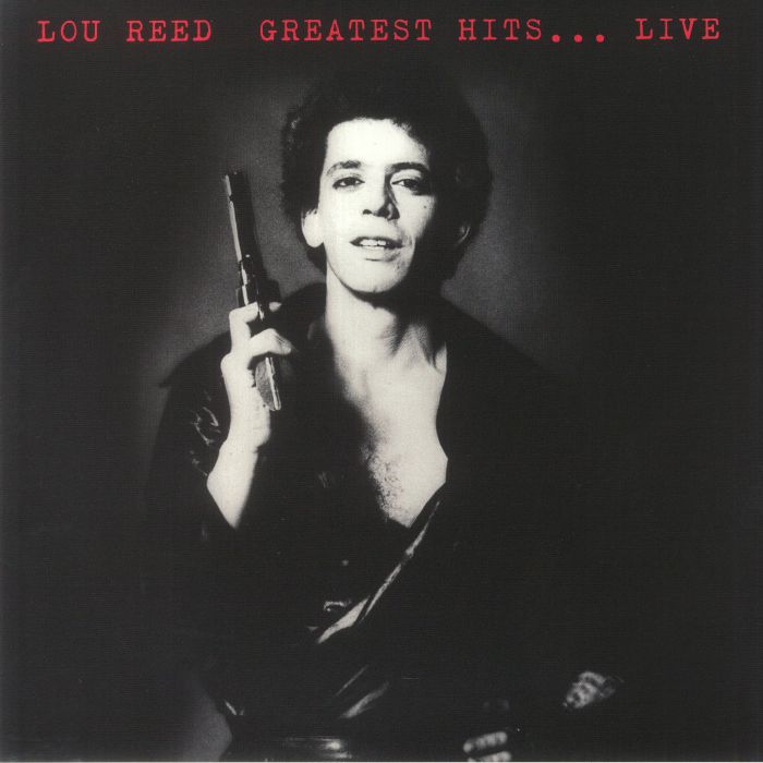 Lou REED - Greatest Hits Live (Deluxe Edition) Vinyl at Juno Records.