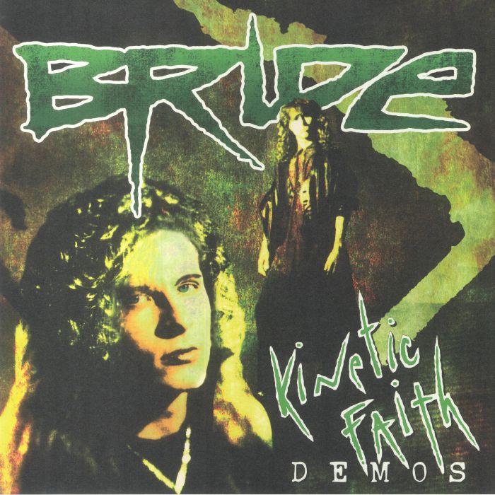 BRIDE - Kinetic Faith Demos Vinyl at Juno Records.