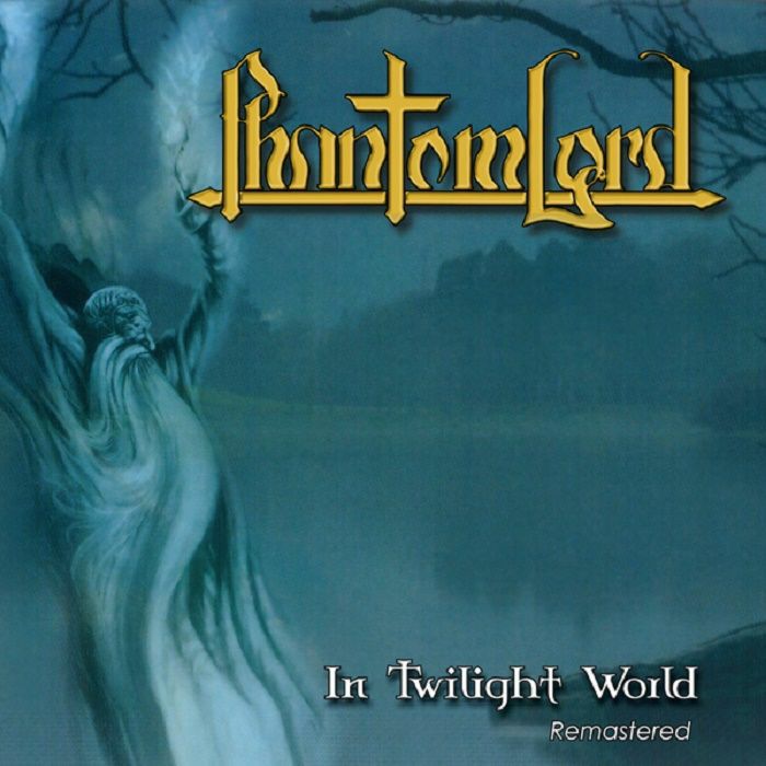 PHANTOM LORD - In Twilight World CD at Juno Records.