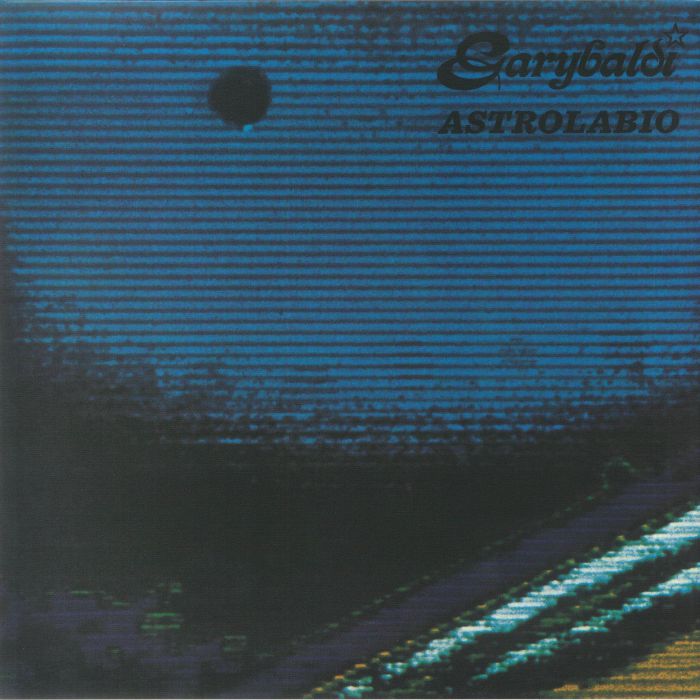 GARYBALDI - Astrolabio (reissue) Vinyl at Juno Records.