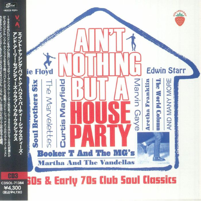 VARIOUS - Ain't Nothing But A House Party: 60s & Early 70s Club Soul ...