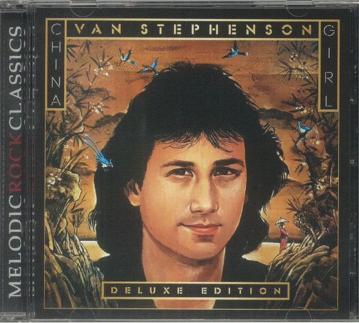 Van STEPHENSON - China Girl (Deluxe Edition) CD at Juno Records.