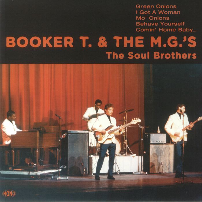 BOOKER T & THE MG S - The Soul Brothers (mono) Vinyl at Juno Records.