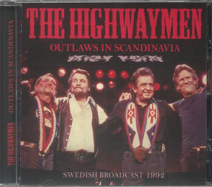 The HIGHWAYMEN - Outlaws In Scandinavia CD at Juno Records.