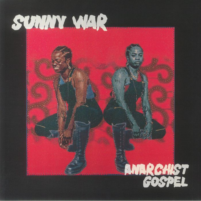 SUNNY WAR - Anarchist Gospel Vinyl at Juno Records.