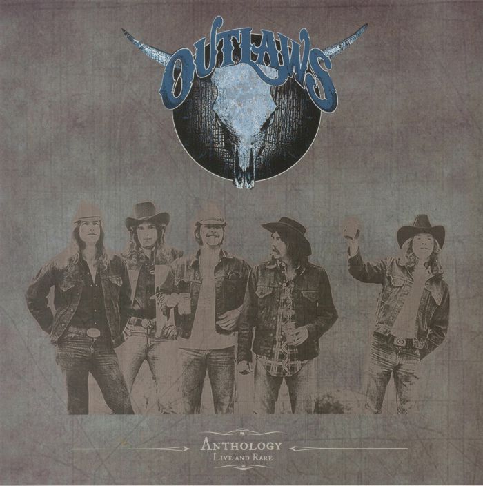 OUTLAWS - Anthology: Live & Rare Vinyl at Juno Records.
