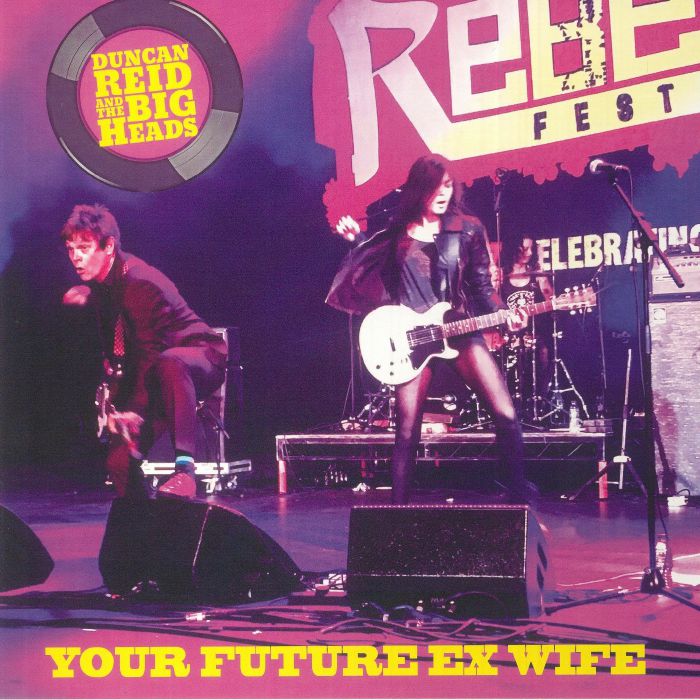 Duncan REID & THE BIG HEADS - Your Future Ex Wife Vinyl at Juno Records.