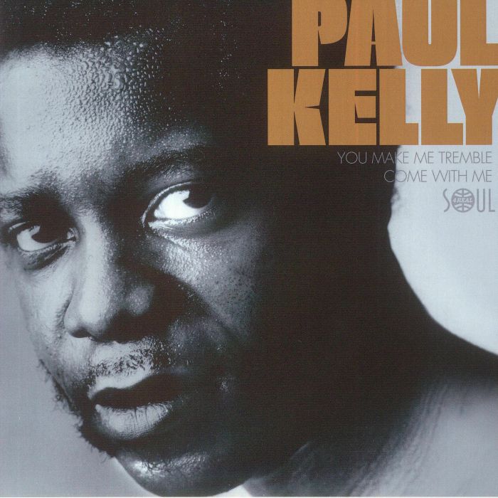 Paul KELLY - You Make Me Tremble Vinyl at Juno Records.