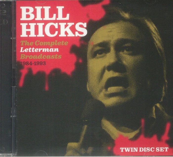 Bill HICKS - The Complete Letterman Broadcasts CD at Juno Records.