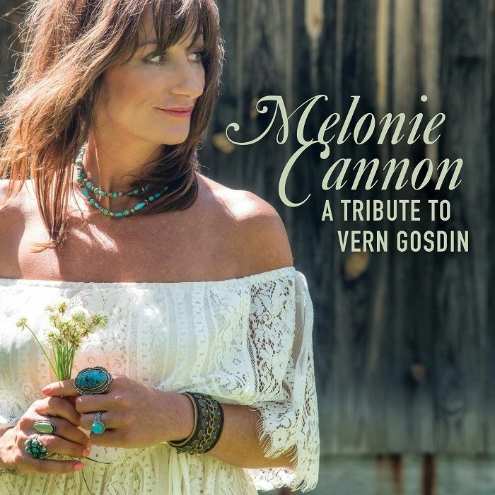 Melonie CANNON - A Tribute To Vern Gosdin CD at Juno Records.