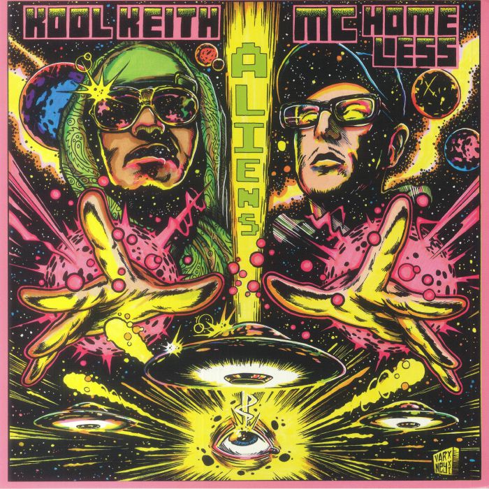 KOOL KEITH/MC HOMELESS - Aliens Vinyl at Juno Records.