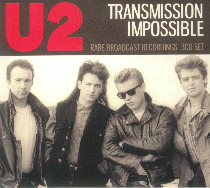 U2 - Transmission Impossible: Rare Broadcast Recordings CD at Juno Records.