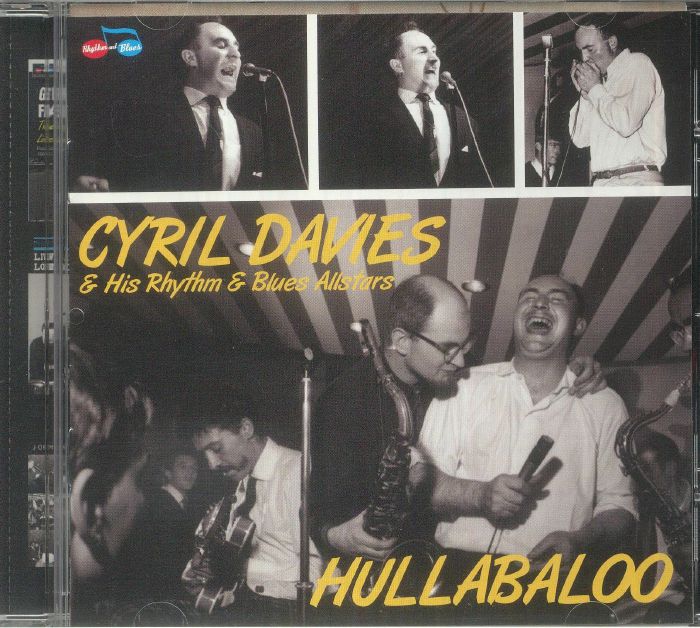 Cyril DAVIES & HIS RHYTHM & BLUES ALL STARS - Hullabaloo CD at Juno ...