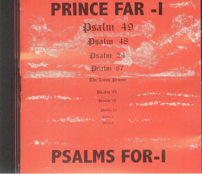 PRINCE FAR I - Psalms For I CD at Juno Records.