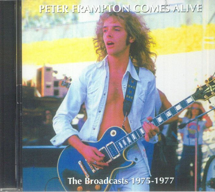 Peter FRAMPTON - Comes Alive: The Broadcasts 1975-1977 CD at Juno Records.