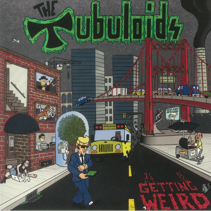 The TUBULOIDS - Getting Weird Vinyl at Juno Records.