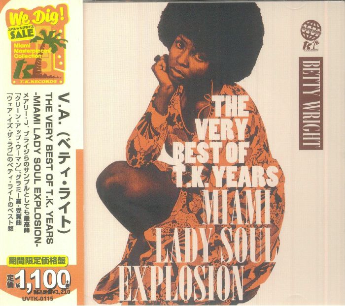 Betty WRIGHT - Very Best Of TK Years: Miami Lady Soul Explosion CD at Juno Records.