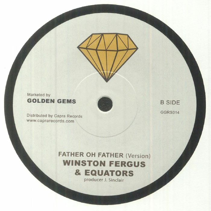 Winston FERGUS/THE EQUATOR - Father Oh Father Vinyl at Juno Records.