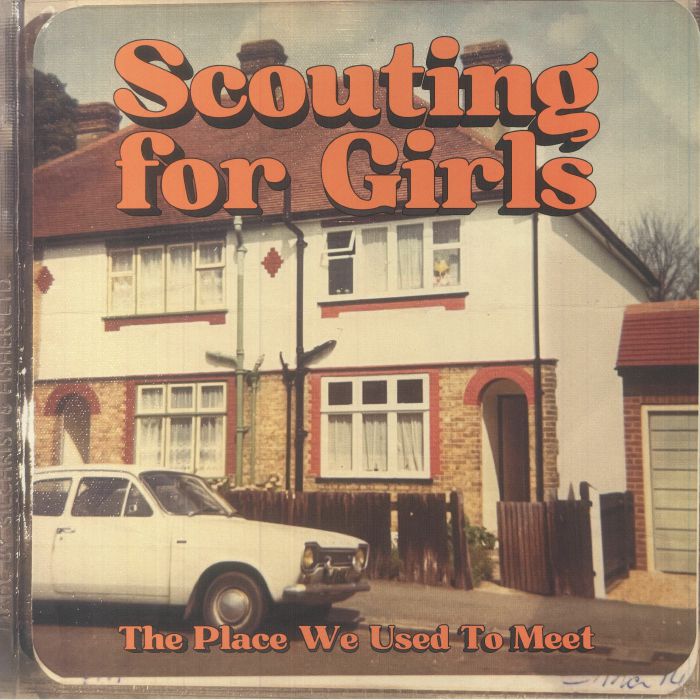 SCOUTING FOR GIRLS - The Place We Used To Meet Vinyl at Juno Records.