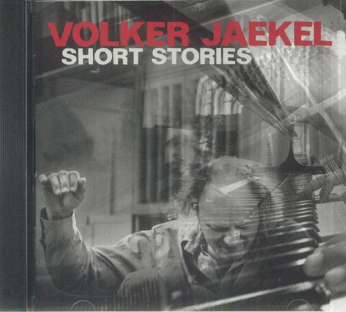 Volker JAEKEL - Short Stories CD at Juno Records.