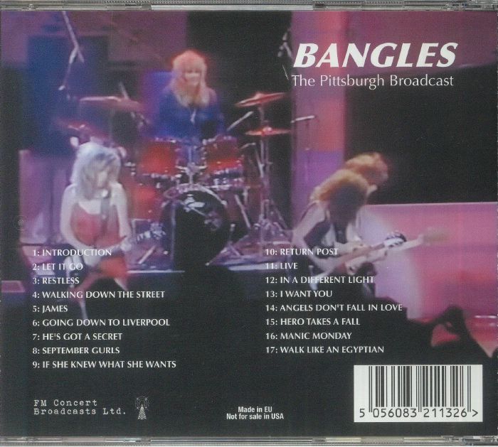 The BANGLES - The Pittsburgh Broadcast CD at Juno Records.