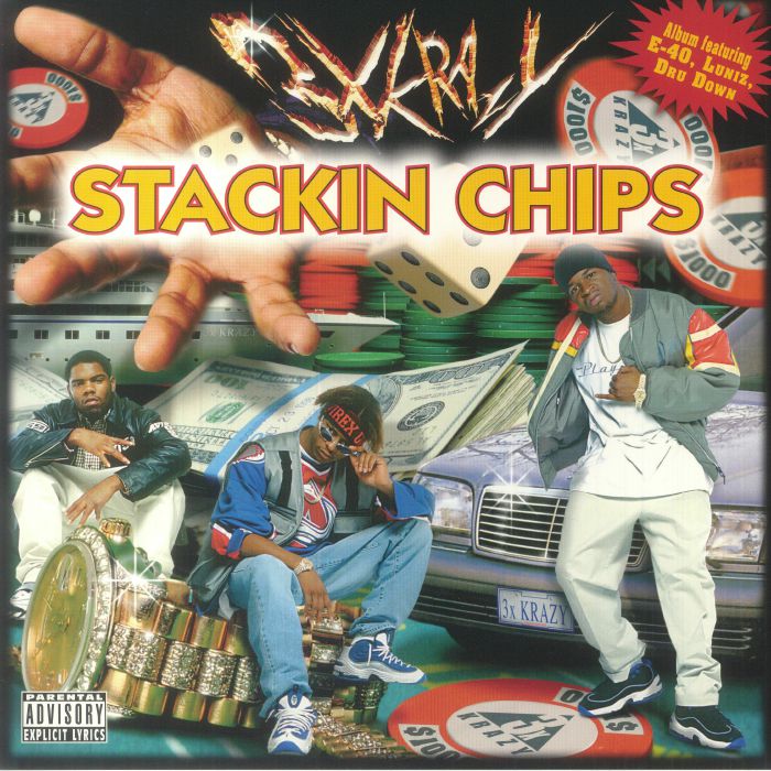 3X KRAZY - Stackin Chips Vinyl at Juno Records.